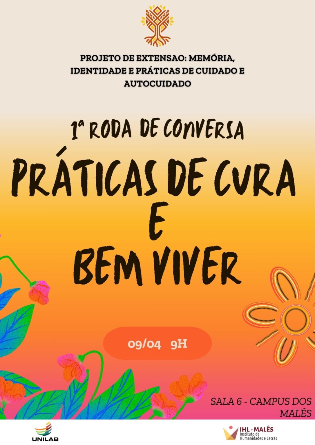 IHL realiza a primeira Roda Práticas de Cura e Bem Viver – Universidade ...